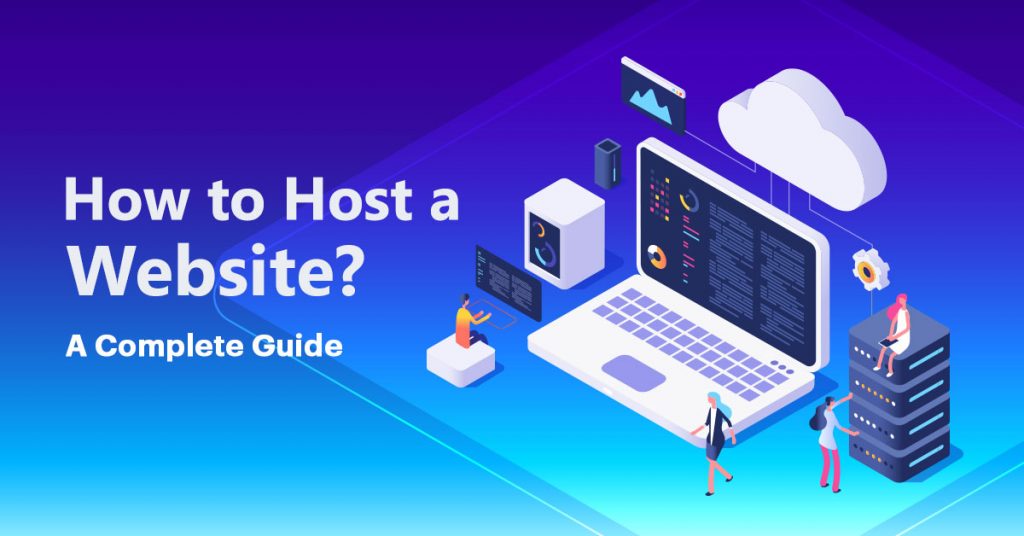How to Host a Website? [A Complete Guide] | NTSPL Hosting